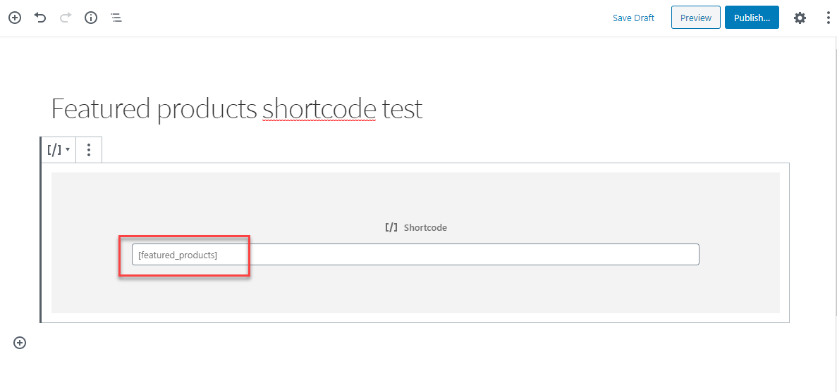 How to Use WordPress and WooCommerce Shortcodes? (with Video) - LearnWoo