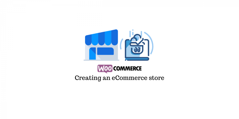 How To Create A Wordpress And Woocommerce Ecommerce Website Includes