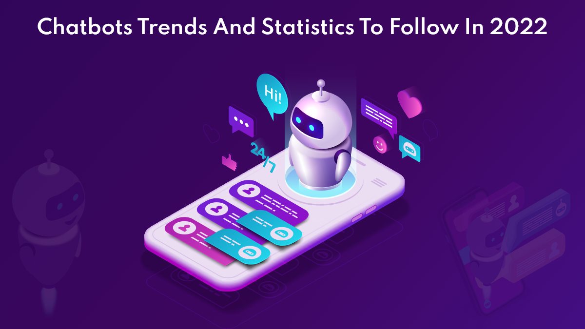 Chatbots Trends and Statistics to Follow in 2023 - LearnWoo