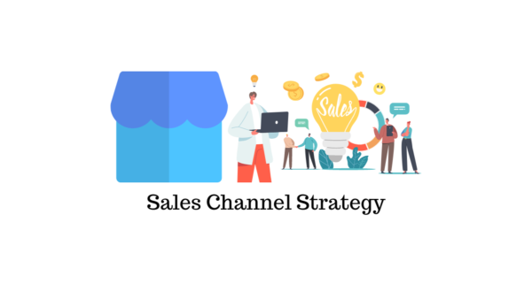 How to Build a Sales Channel Strategy For Your Online Marketplace ...