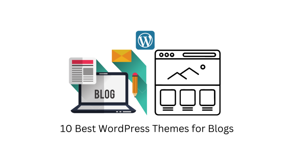 10+ Best WordPress Themes for Blogs (Includes Video) - LearnWoo