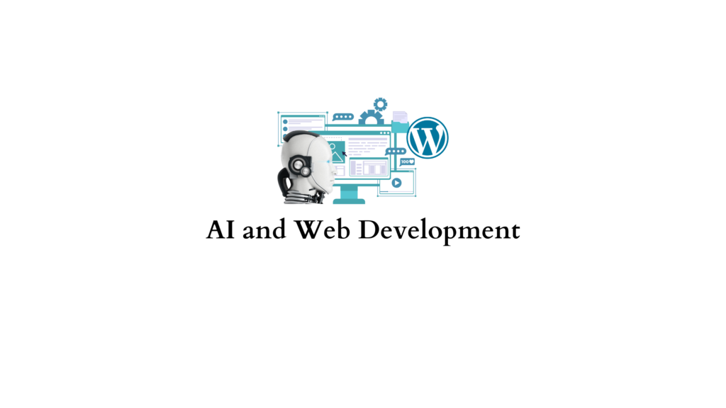 How does AI Affect Web Development and WordPress Website Building ...