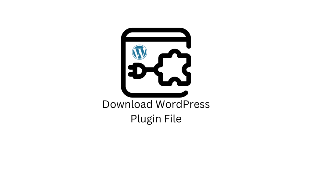 How to Download a Plugin File from the WordPress Admin Dashboard? 2 ...
